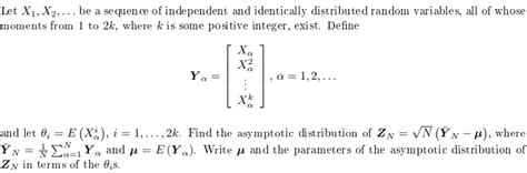 solved let x₁ x₂ be a sequence of independent and