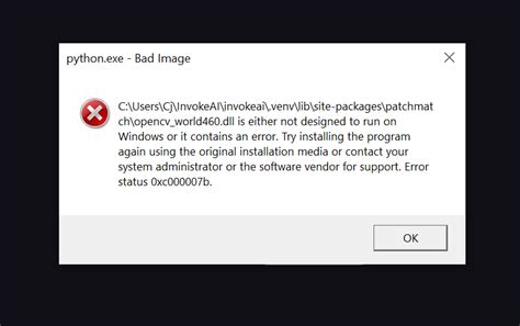 [bug] python exe bad image invokeai venv lib site packages patchmat ch opencv world460 dll