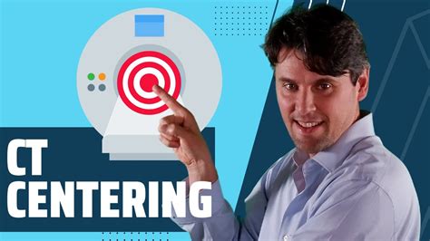 CT Patient Positioning Centering Rational YouTube