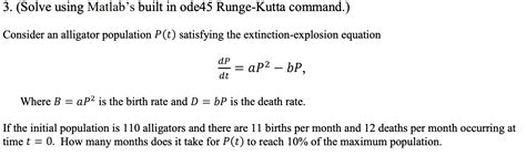 solved 3 solve using matlab s built in ode45 runge kutta