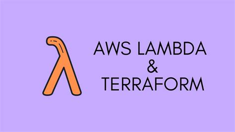 How To Create Aws Lambda Functions Python With Terraform