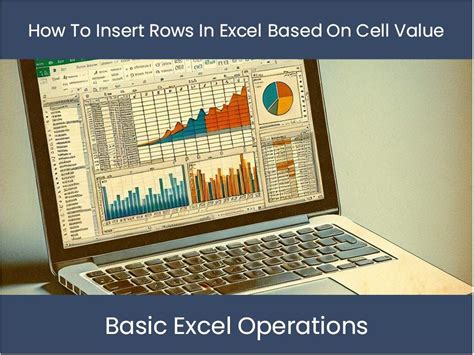 Excel Tutorial How To Insert Rows In Excel Based On Cell Value Excel
