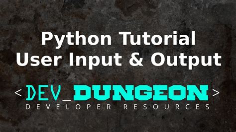 python tutorial user input and output youtube