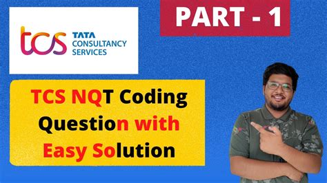 tcs nqt coding questions easy solution part 1 🔥🔥 youtube