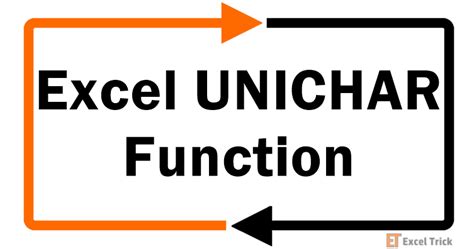 Excel UNICHAR Function How To Use