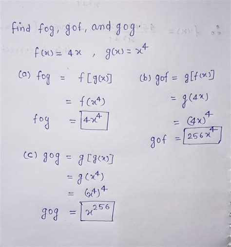 [solved] find fog g o f and g o g f x 4x g x 14 a fog course hero