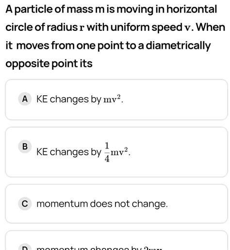 [answered] a particle of mass m is moving in horizontal circle of kunduz