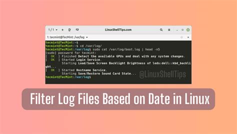 How To Filter Linux Log Files By Date 4 Useful Commands