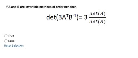 solved if a and b are invertible matrices of order nxn then