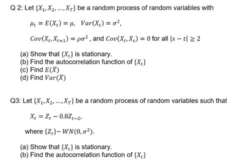solved q 2 let x1 x2 xt] be a random process of random