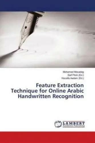 feature extraction technique for online arabic handwritten recognition 5362 43 14 picclick
