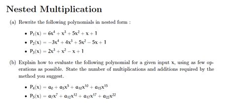 solved nested multiplication a rewrite the following