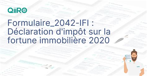 Formulaire 2042 IFI Déclaration d impôt sur la fortune immobilière