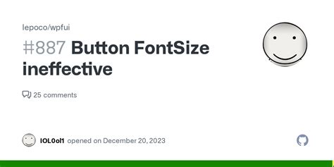 Button FontSize Ineffective Issue 887 Lepoco Wpfui GitHub