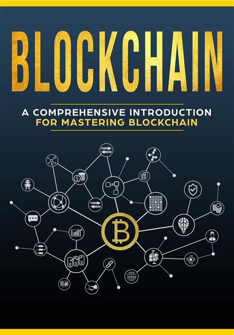 read blockchain a comprehensive introduction for mastering blockchain online by jeffrey miller