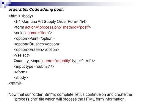PHP Forms I Using PHP With HTML Forms A Very Common Application Of