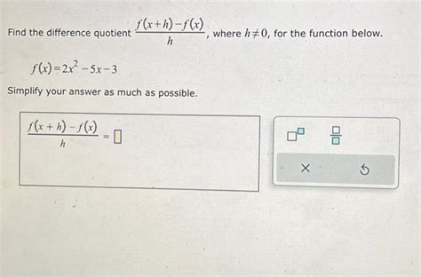 solved find the difference quotient hf x h −f x where