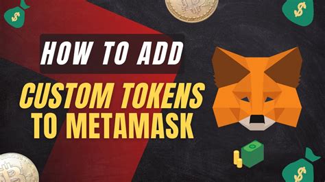 How To Add Custom Tokens To MetaMask YouTube
