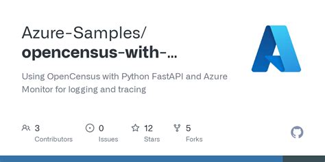 github azure samples opencensus with fastapi and azure monitor using opencensus with python