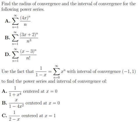 solved find the radius of convergence and the interval of