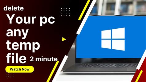 How To Cleanup Your Computer Fully Delete Temporary Files And Free