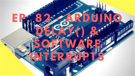 Arduino Delay Function Tutorial On Software Interrupts Timer Library And Alternatives To Delay