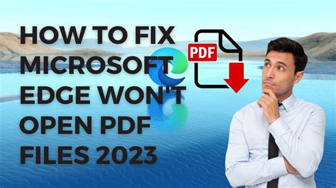 how to fix microsoft edge won t open pdf files 2023 youtube