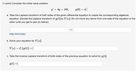 solved consider the initial value problem y 4y 16t