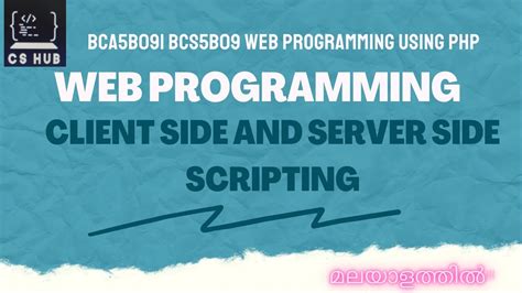 Web Programming Using PHP Client Side And Server Side Scripting PHP
