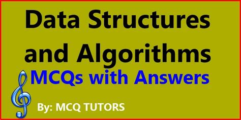 data structures and algorithms mcq questions and answers