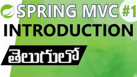 spring in telugu spring mvc in telugu spring mvc introduction youtube