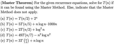 solved master theorem for the given recurrence equations
