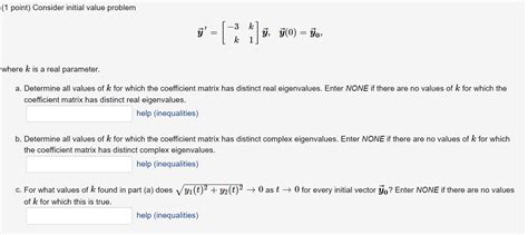 solved 1 point consider initial value problem 3 k ta