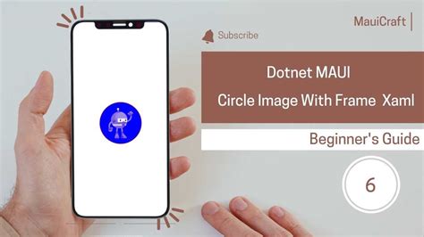 Dotnet MAUI Circle Image With Frame Frame Buttons XAML Tutorial 6 0