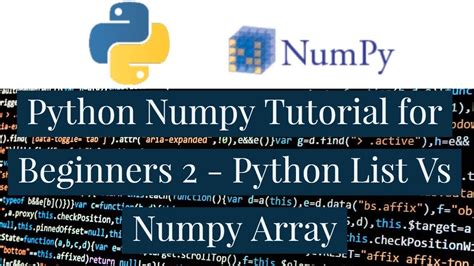 python numpy tutorial for beginners 2 python list vs numpy array learn programming computer