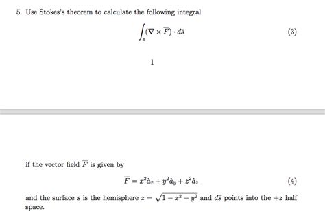 solved use stokes s theorem to calculate the following
