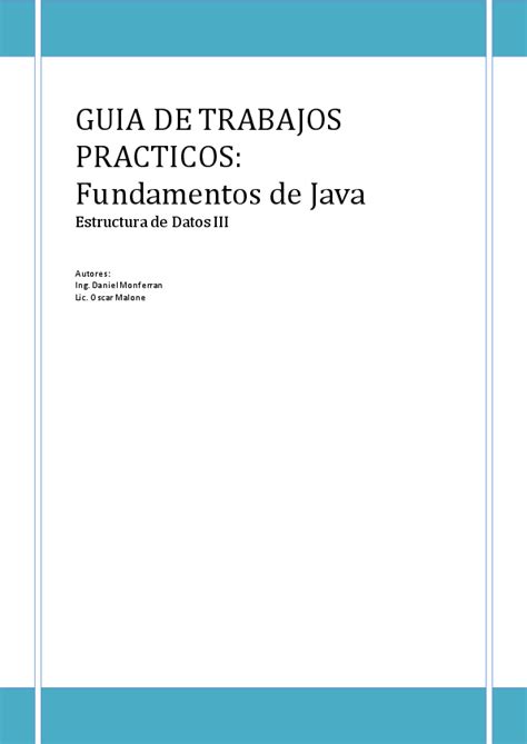 pdf guia de trabajos practicos fundamentos de java estructura de datos iii noe rebollar
