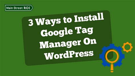 3 Ways To Install Google Tag Manager On WordPress YouTube