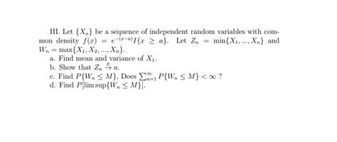 solved iii let {x₂} be a sequence of independent random