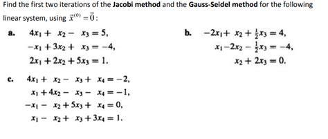 [solved] find the first two iterations of the jacobi meth