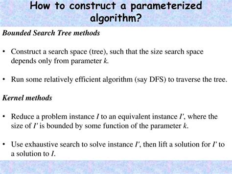 parameterized algorithms and their applications ppt download