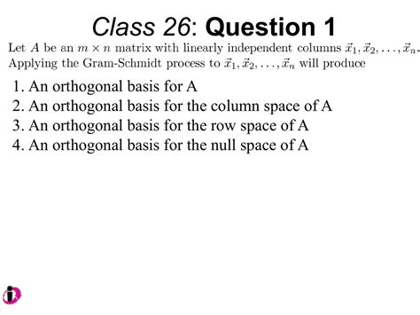 class 26 gram schmidt orthogonalization