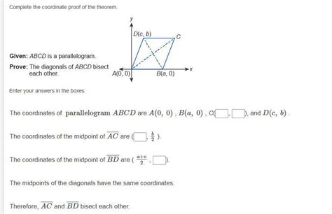 complete the coordinate proof of the theorem given a b c d is a parallelogram prove the