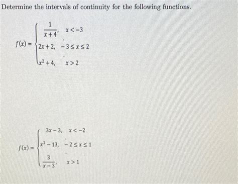 solved determine the intervals of continuity for the
