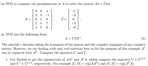 solved use svd to compute the pseudoinverse of a to solve