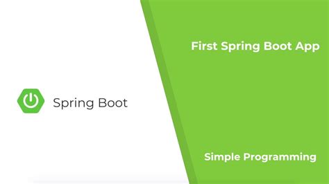 spring boot first spring boot application simple programming youtube