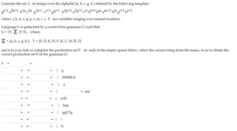consider the set l of strings over the alphabet a