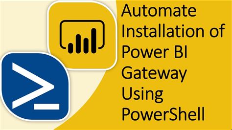 Automate Installation Of Power BI Gateway Using PowerShell YouTube