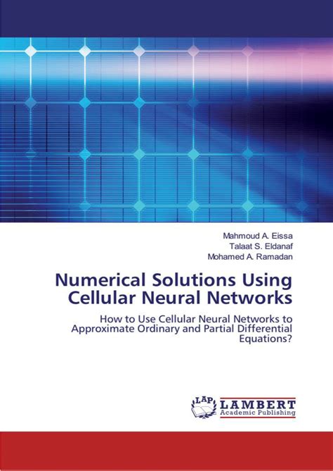 pdf numerical solutions using cellular neural networks how to use cellular neural networks to