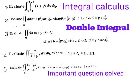 integral calculus double and triple integrals important question solved youtube